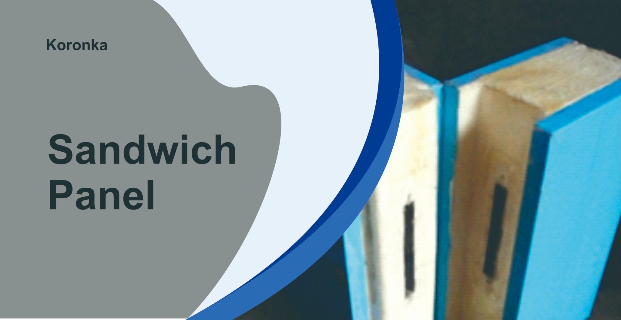 Sandwich Panel - Koronka